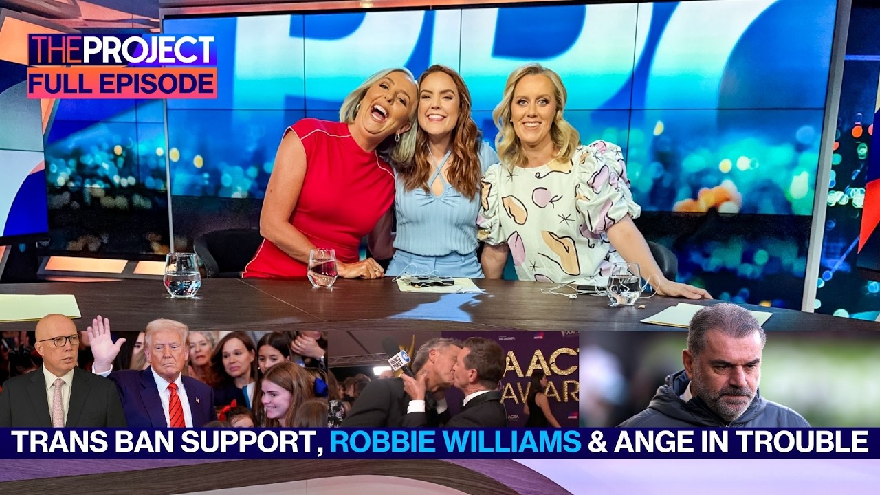 Trans Sport Ban Support, Robbie Williams & Ange In Trouble: The Project ...