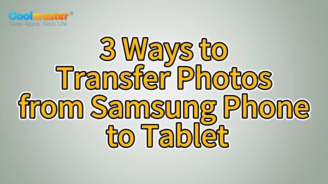 How to Transfer Photos from Samsung Phone to Tablet? [3 Ways] - YouTube