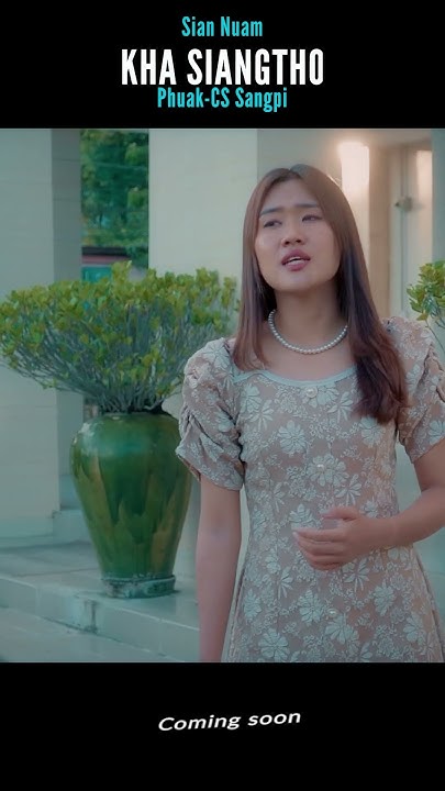 Sian Nuam Kha Siangtho - YouTube