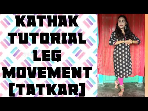 2nd class #Kathak Tutorial # leg movement # Tatkar # part 1 #Arpita Ray ...