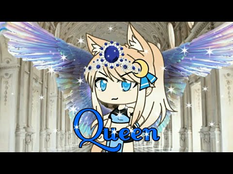 Queen ~ GLMV ~ inspired by Viarrah ~ pls read desc - YouTube