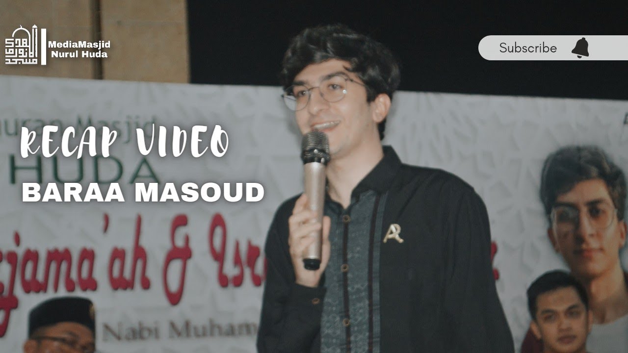Recap Video | Isra' M'raj "Back To Qur'an | Baraa Masoud | Masjid Nurul ...