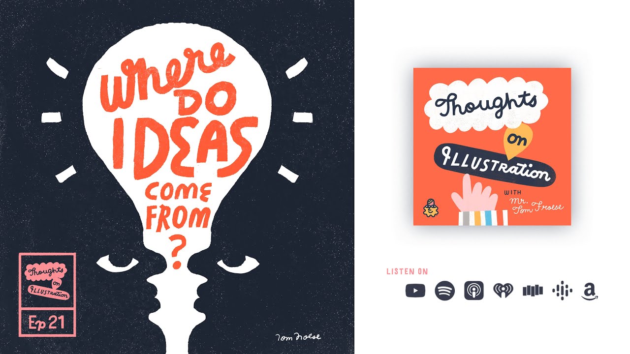 How Do You Come Up With Ideas For Illustrations Episode 21 YouTube how-do-you-come-up-with-ideas-for-illustrations-episode-21-youtube