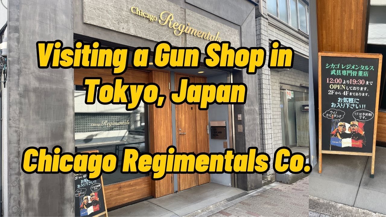 Visiting a Gun Shop in Tokyo, Japan - Chicago Regimentals Co. - YouTube