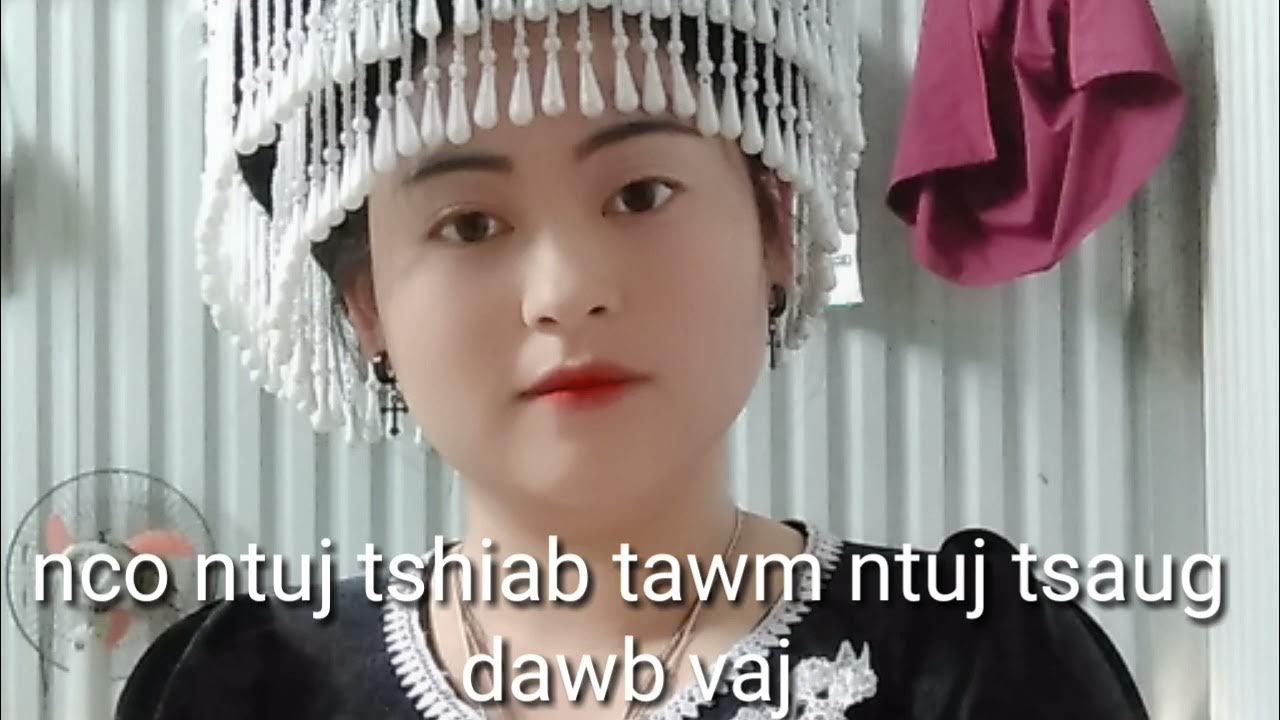 nco ntuj tshiab tawm ntuj tsaug dawb vaj - YouTube