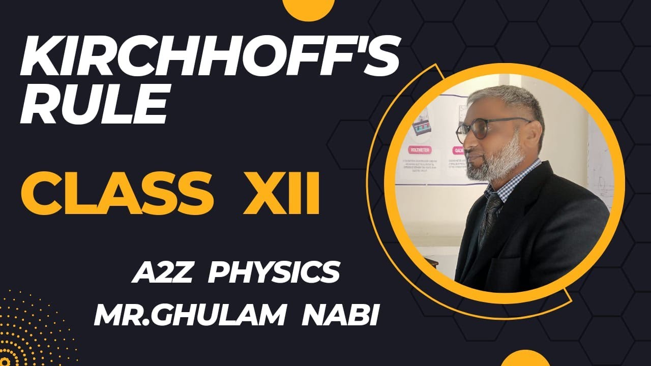 KIRCHHOFF'S RULES CLASS 12 - YouTube