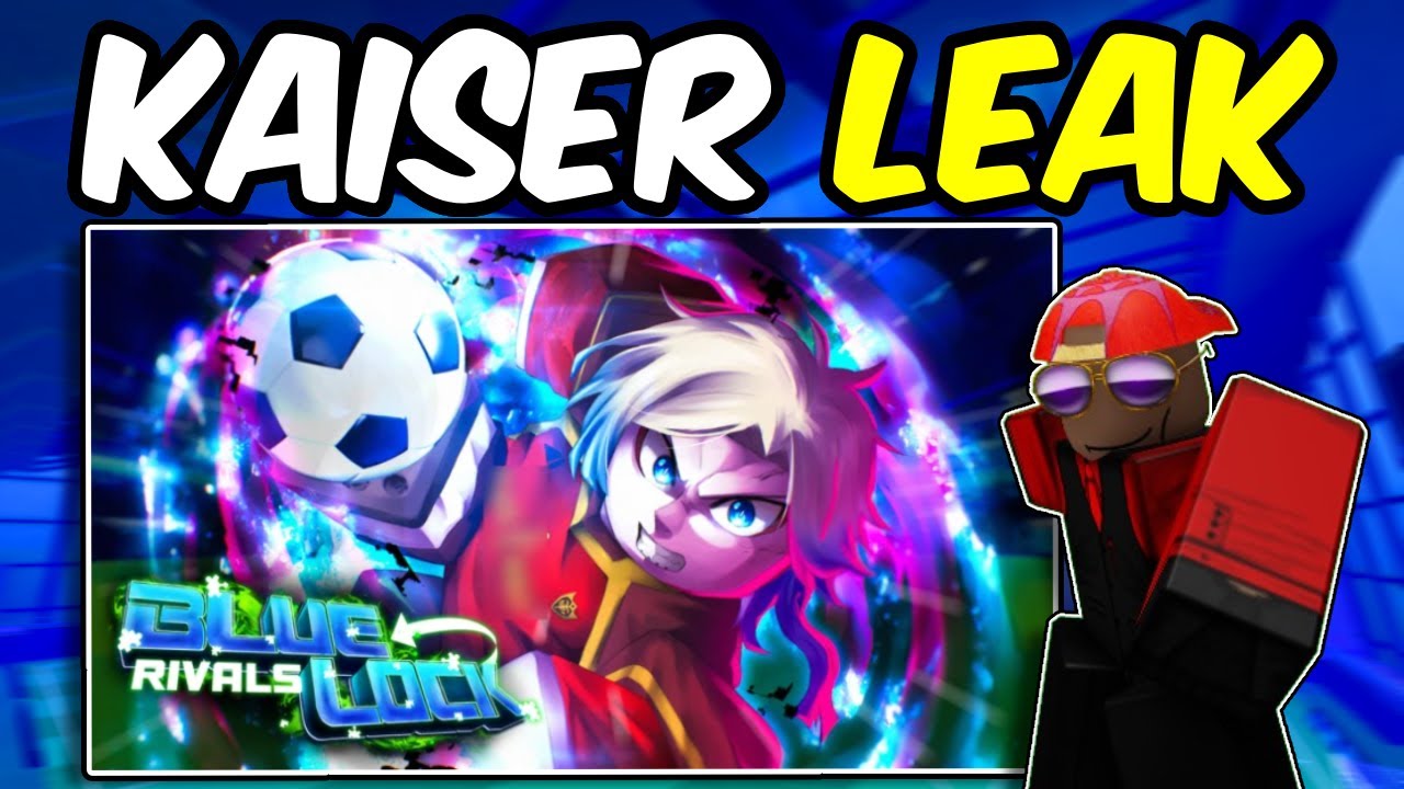 KAISER SNEAK! New MOVE & Event Details! | Blue Lock Rivals - YouTube