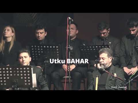 UTKU BAHAR (Kaside)  - İZMİR TÜRK MUSIKİSİ İCRA HEYETİ KONSERİNDEN