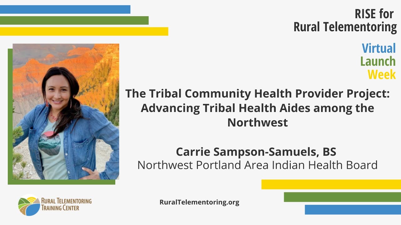 The Tribal Community Health Provider Project: Advancing Tribal Health ...