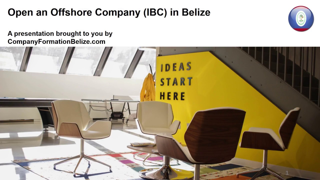 Open an Offshore Company (IBC) in Belize - YouTube
