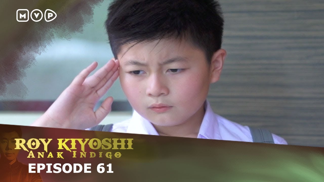 Roy Kiyoshi Anak Indigo Episode 61 - YouTube