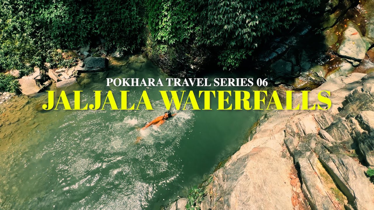 Jaljala Waterfalls Pokhara | Baba and The Monk | Travel Pokhara Series ...