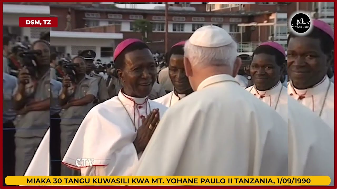 Mt. Yohane Paul ii Alivyopokelewa na Hayati Kardinali Rugambwa 1/9/1990 ...