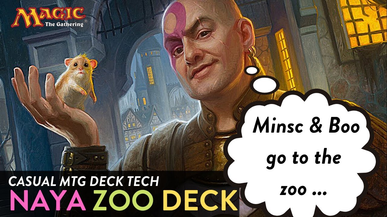 CASUAL MTG DECK TECH 92: NAYA ZOO with MINSC & BOO / ZOO DECK - YouTube