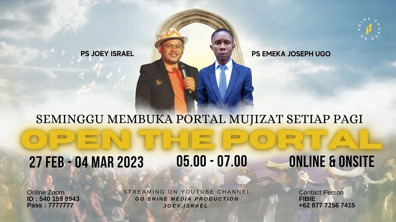 " OPEN THE PORTAL", DOA PAGI SELASA, 28 FEB 2023 SESI 2 - YouTube
