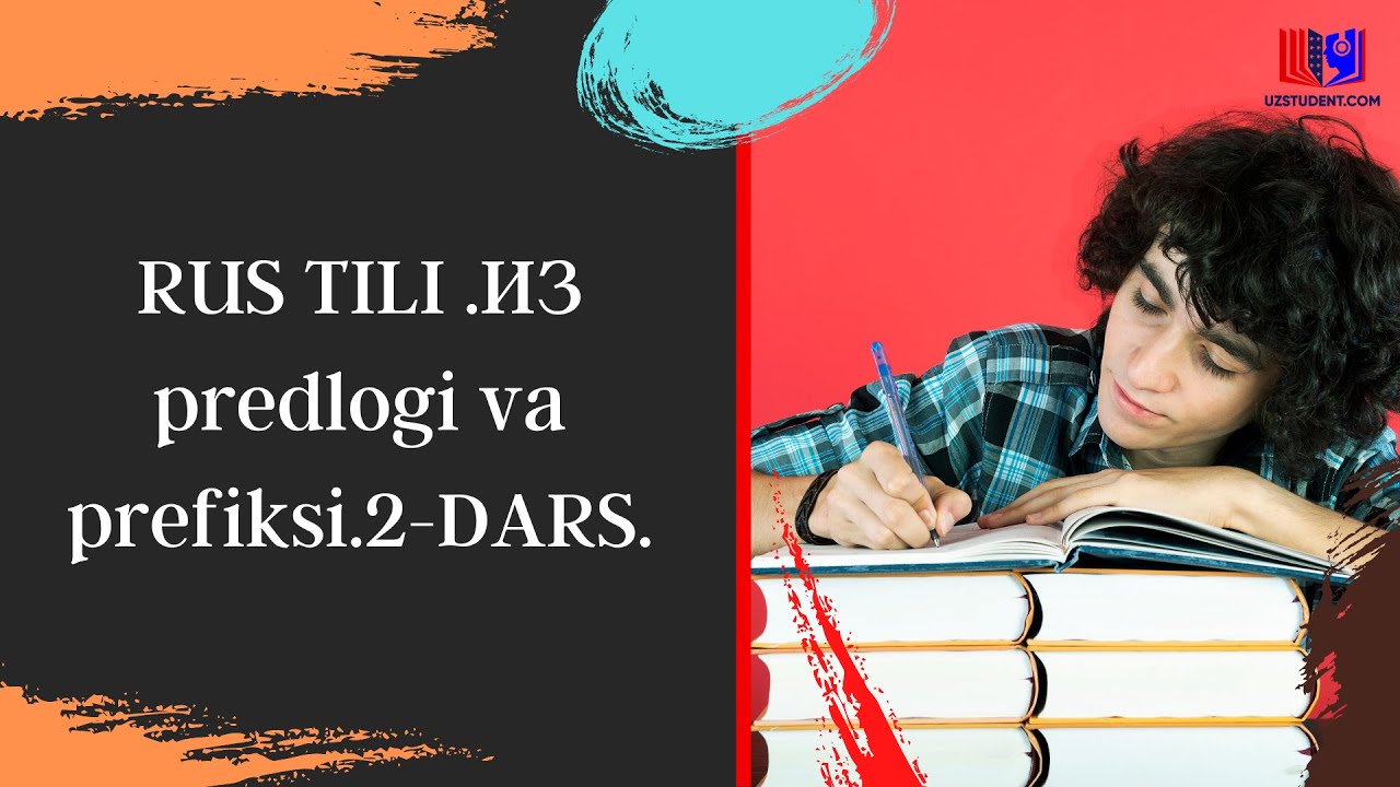 RUS TILI .ИЗ predlogi va prefiksi.2-DARS. - YouTube
