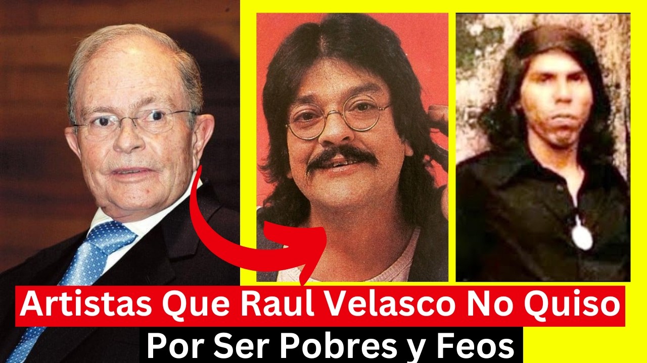 El Peor Enemigo de Los Artistas Mexicanos | Raul Velasco una Historia ...