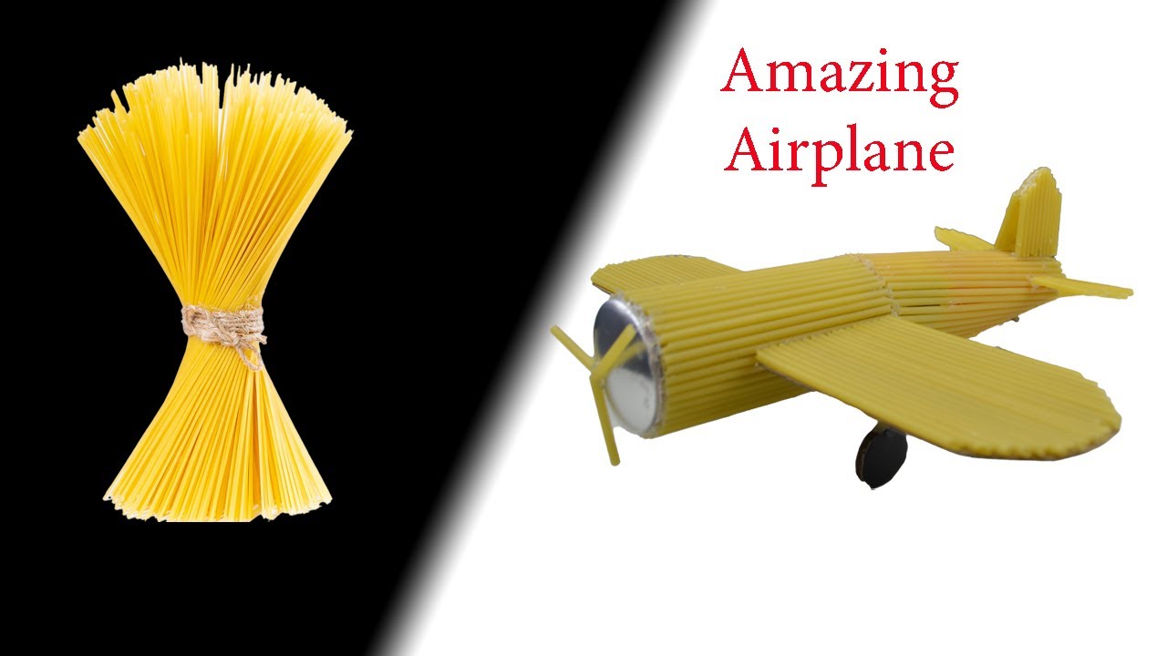 How to make Airplane from Spaghetti !!! - YouTube