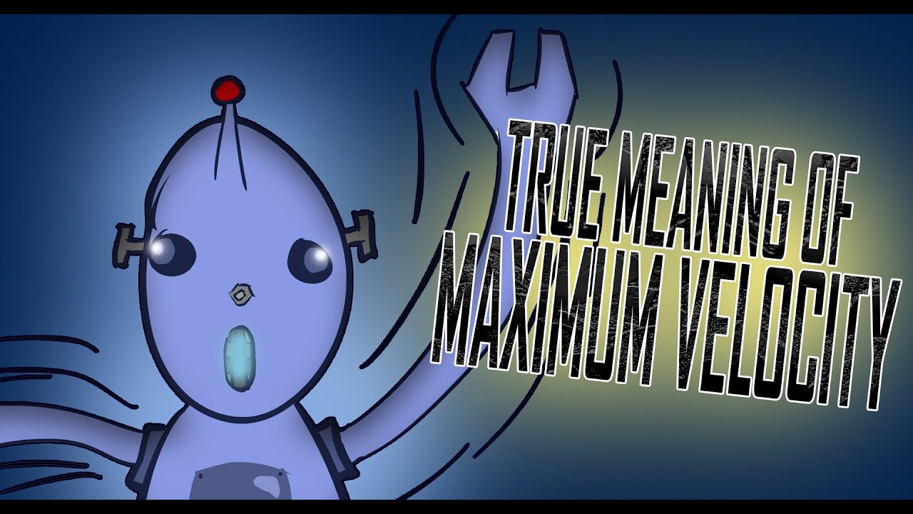 The True Meaning of Maximum Velocity - YouTube