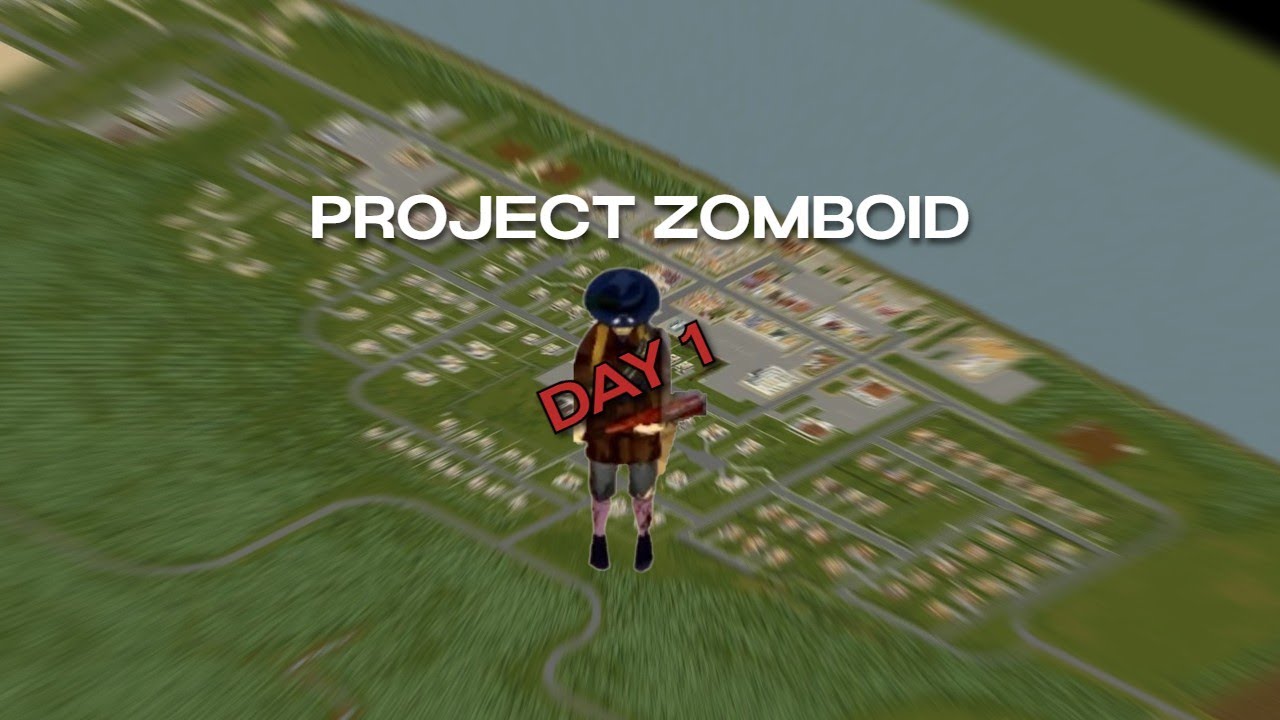 Project Zomboid Episode 1 | Day One - YouTube