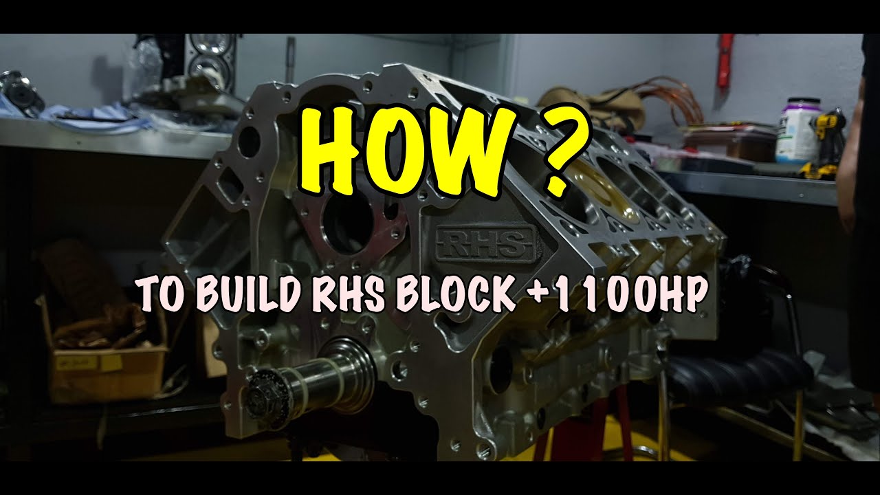 How to build RHS / LS engine +1100HP ? - YouTube