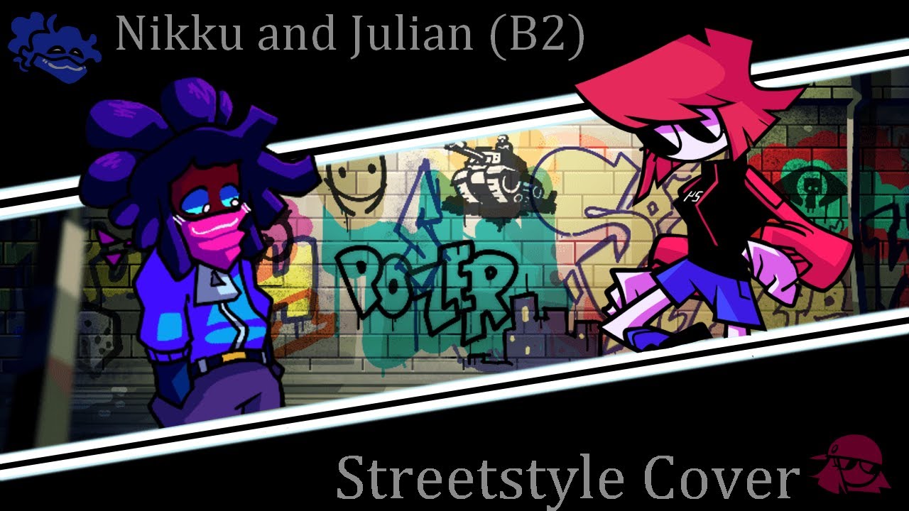Starburst || Streetstyle but Julian (B2) and Nikku sing it || Graffiti ...