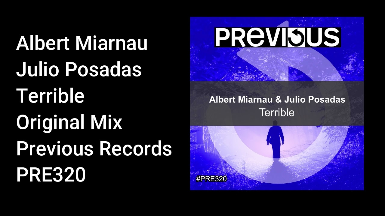 Albert Miarnau & Julio Posadas - Terrible - Official Audio - YouTube
