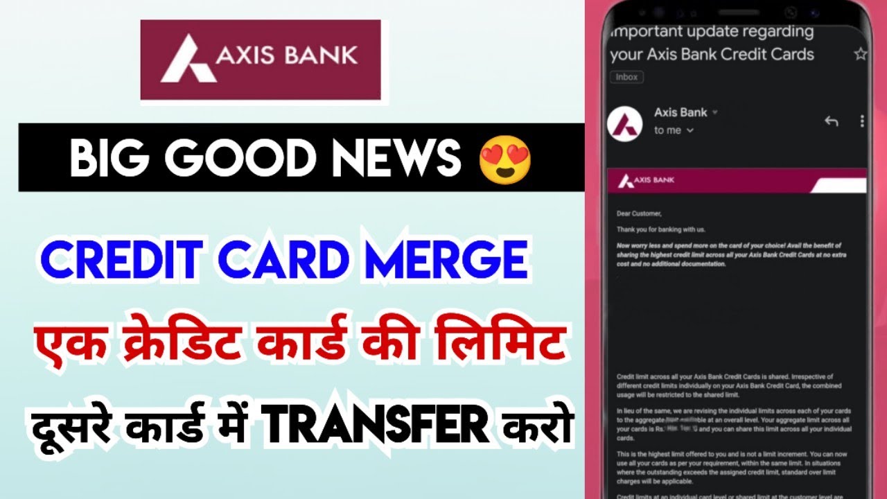Axis Bank Credit Card Limit Share Axis Bank Credit Card Limit Merge axis-bank-credit-card-limit-share-axis-bank-credit-card-limit-merge