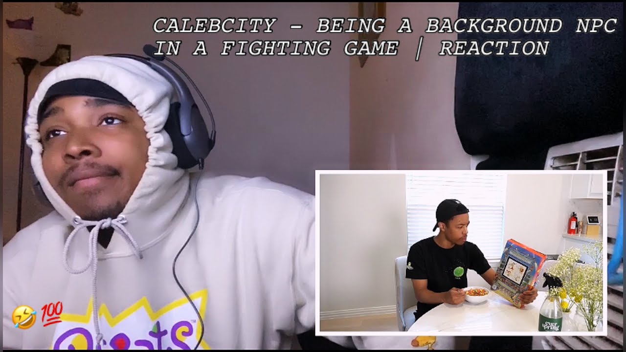 CALEBCITY - BEING A BACKGROUND NPC IN A FIGHTING GAME | REACTION - YouTube