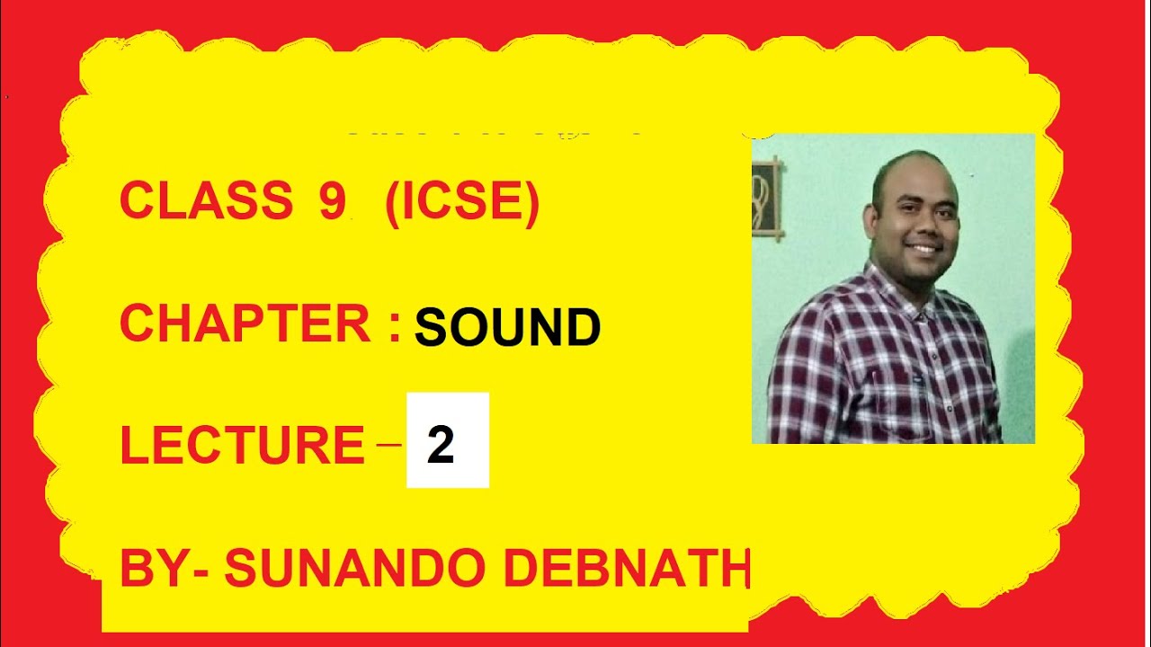 Class 9 Chapter 8 Sound Lecture 2 YouTube class-9-chapter-8-sound-lecture-2-youtube