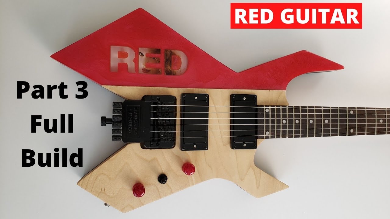 RED Guitar Part 3 (Full Build) - The Great Guitar Build Off 2021 (GGBO ...