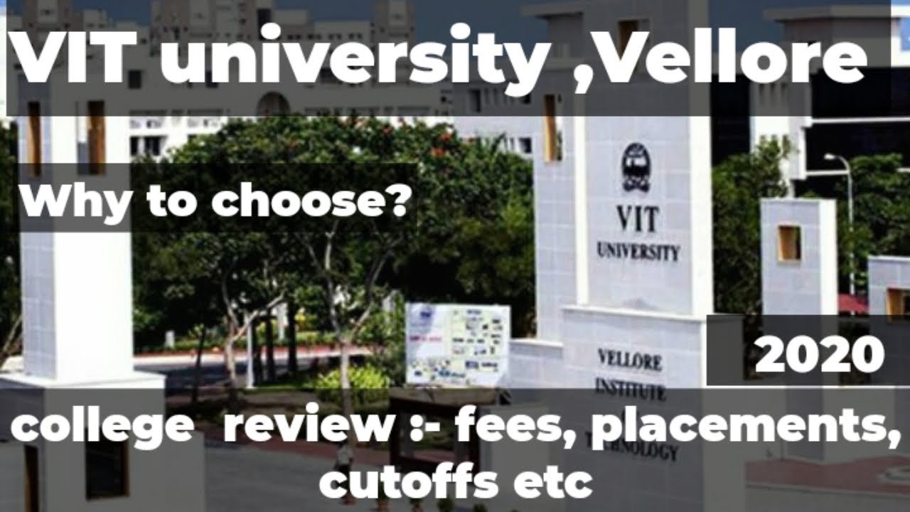 VIT Vellore || Vit university || Vellore institute of technology ...