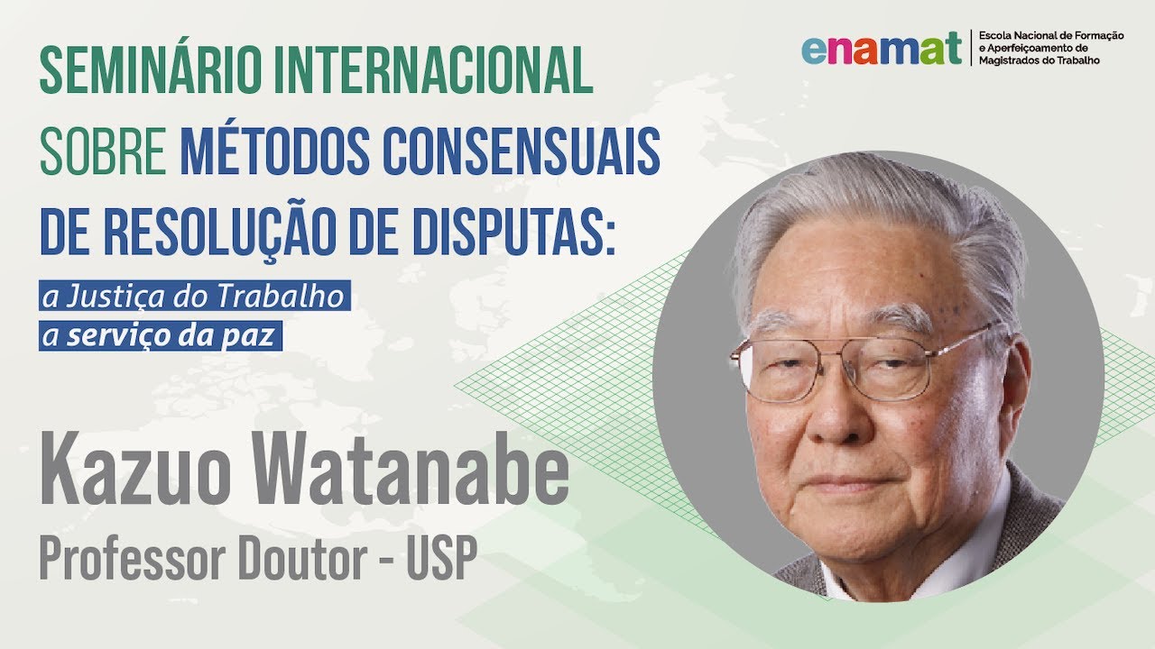 Seminário sobre Métodos Consensuais de Resolução de Disputas ...
