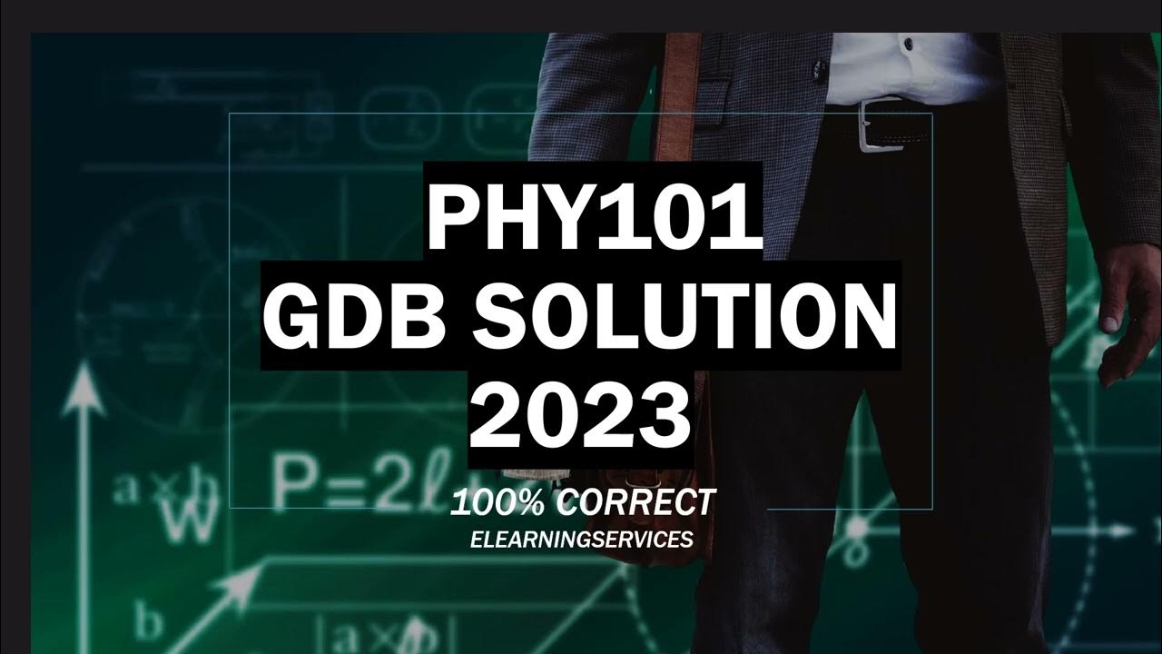 PHY101 GDB Solution 2023 - YouTube