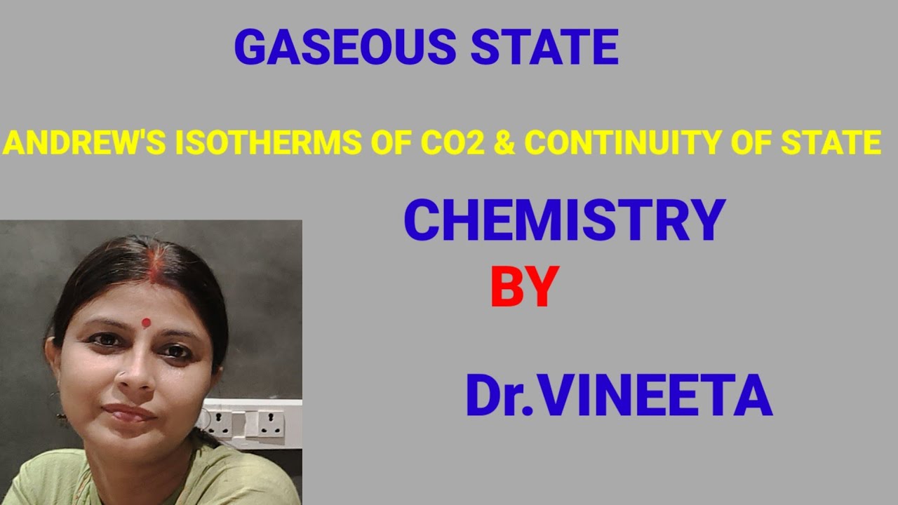 ANDREW'S ISOTHERMS CO2 & CONTINUITY OF STATE#study#chemistry - YouTube