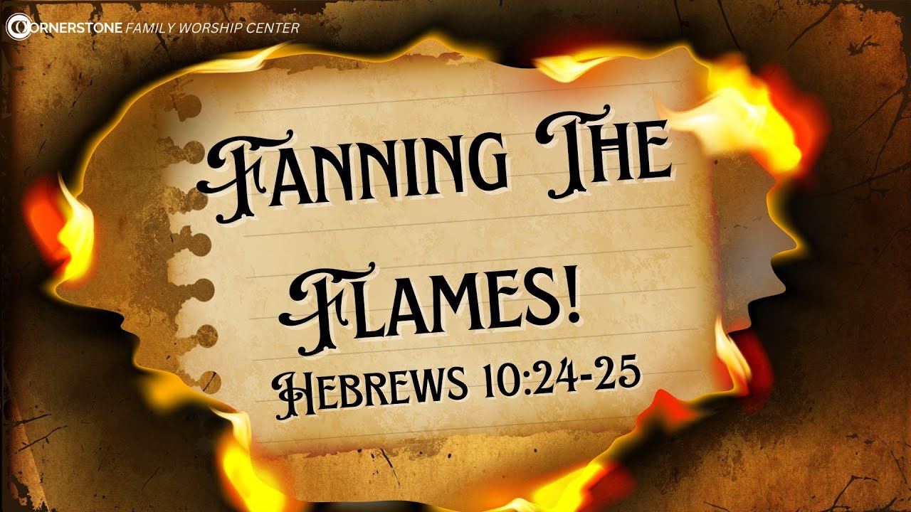 Fanning the Flames 1/25/26 - YouTube