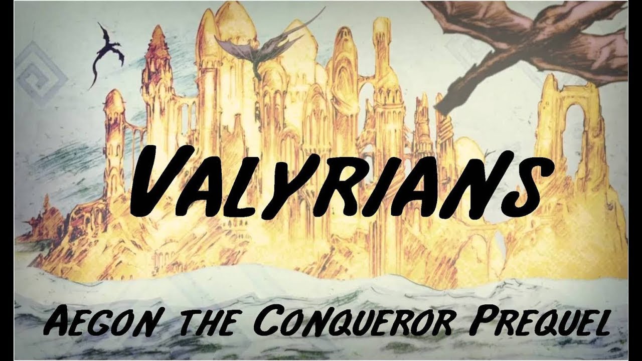 Lịch Sử Của Đế Chế Valyrian Freehold | Tiền Truyện Game of Thrones ...