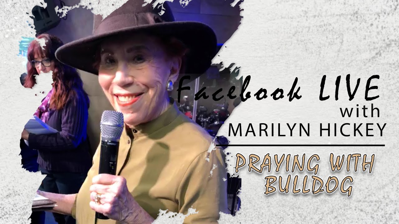 Praying with Bulldog Faith - Marilyn's FB Live - YouTube
