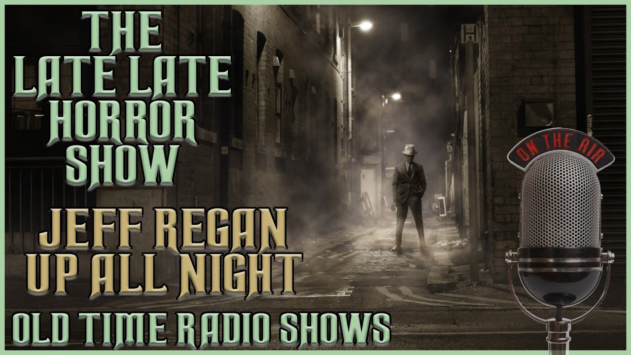 Jeff Regan Investigator | Dark Streets | Old Time Radio Shows All Night ...