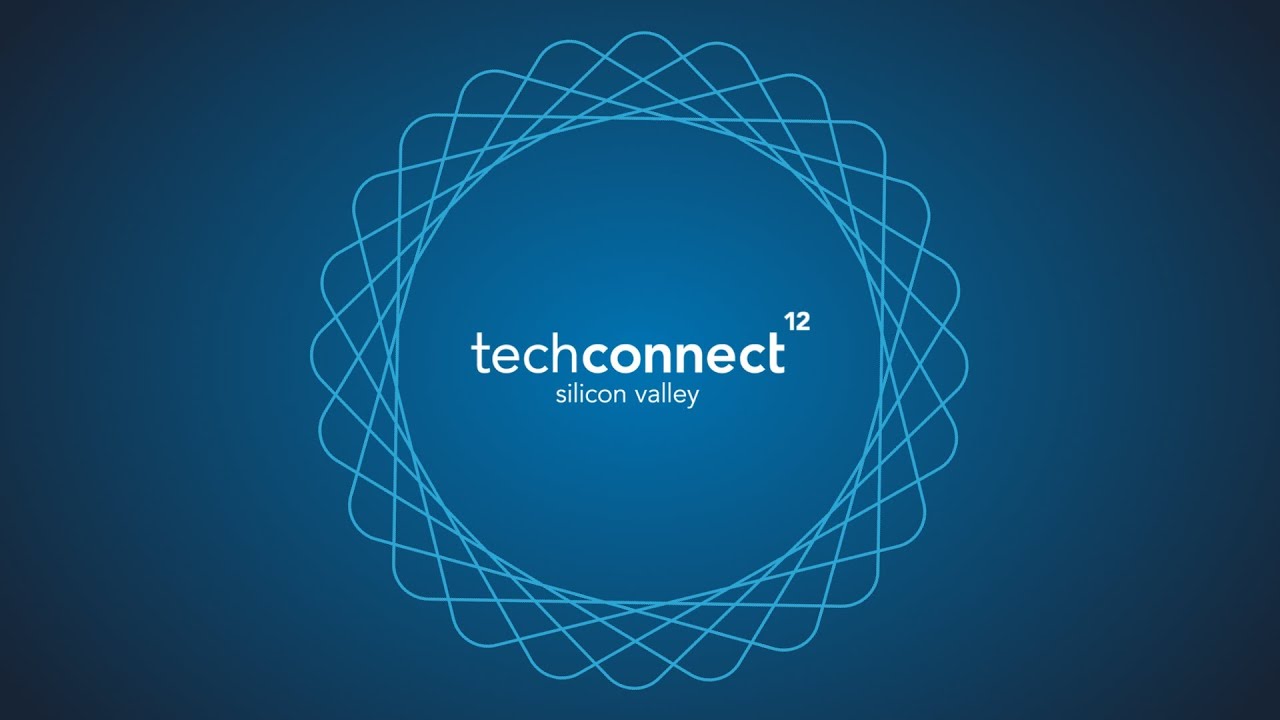 TechConnect:12 Silicon Valley: Event Highlights - YouTube