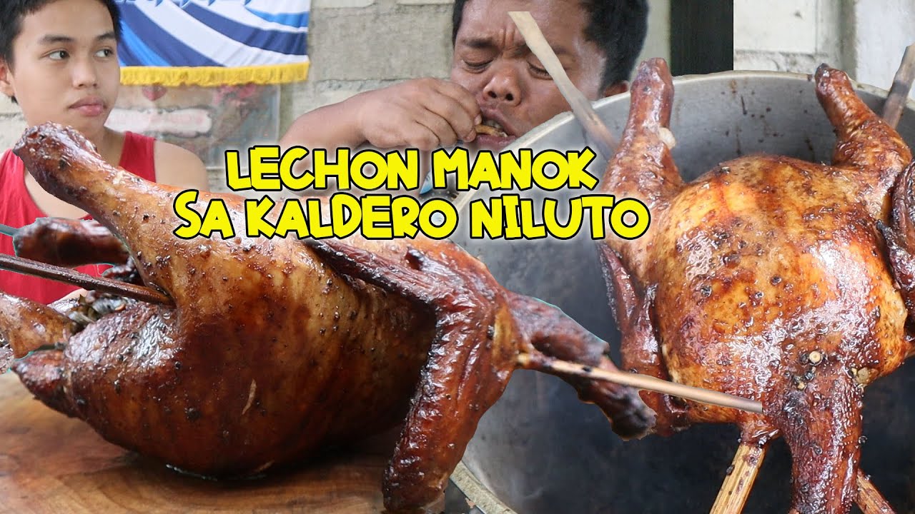 LECHON MANOK KALDERO ANG GINAWANG OVEN - YouTube
