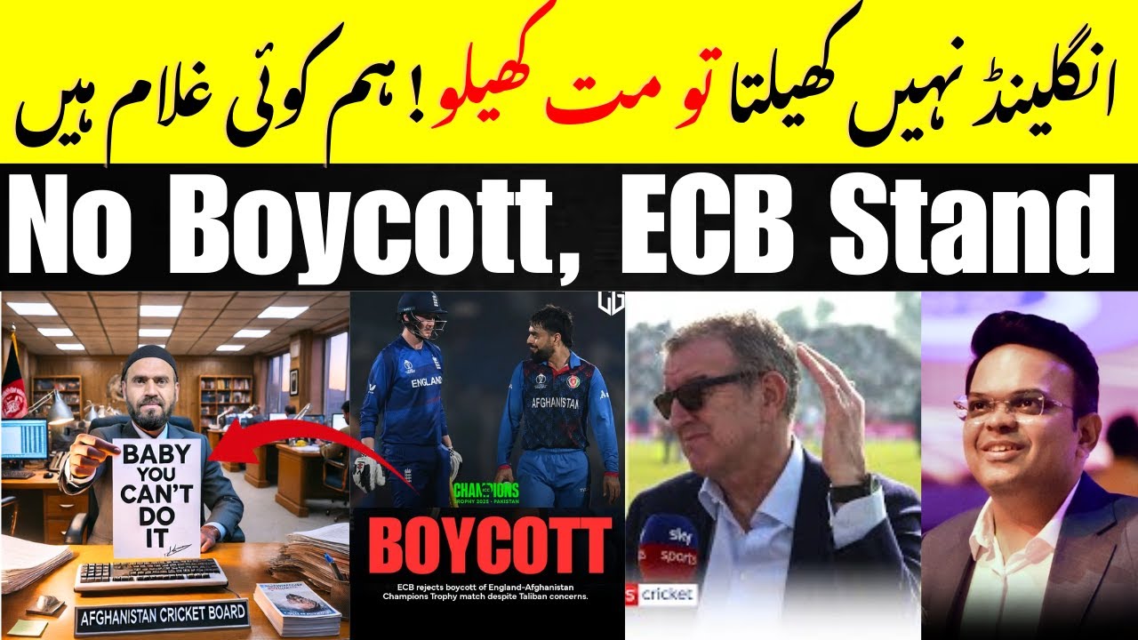 ECB Can't boycott Champions Trophy 2025 Match Against Afghanistan - YouTube