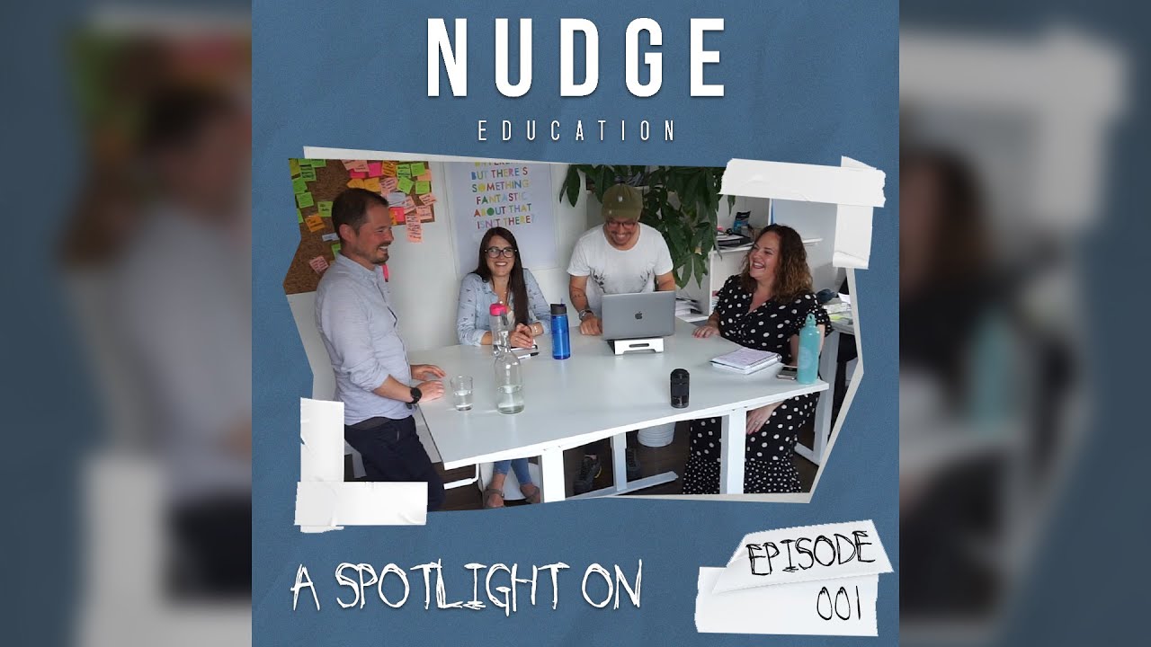 Nudge Education Presents: A spotlight on - #1 (TRAILER) - YouTube