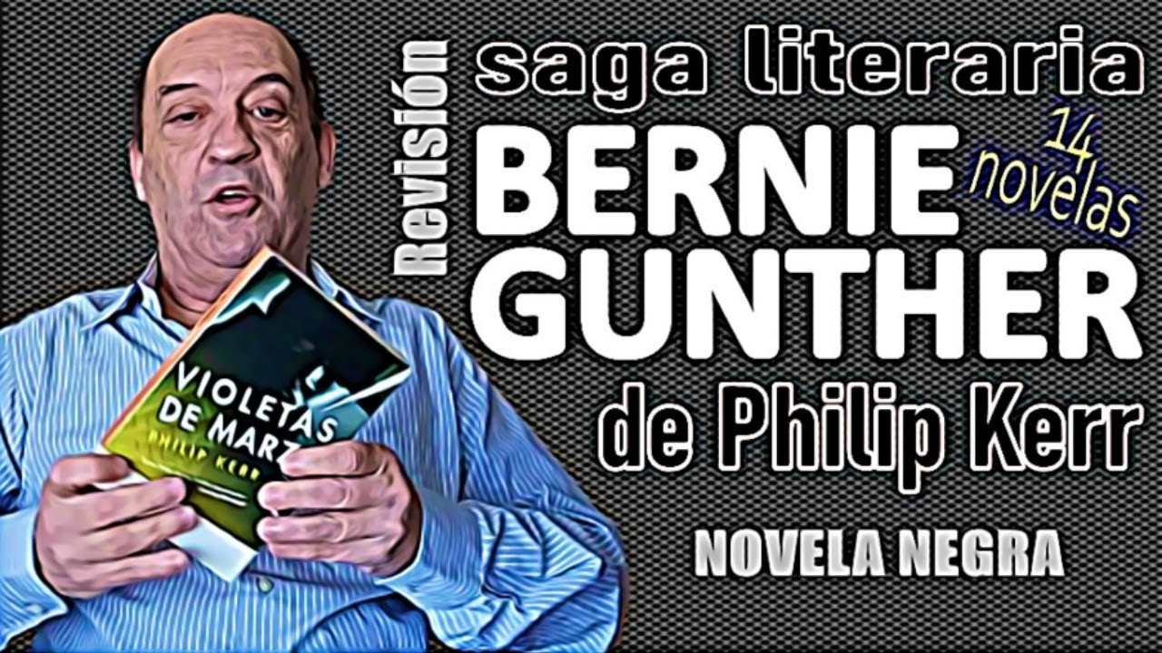 BERNIE GUNTHER 📚 La TRILOGÍA BERLINESA que PHILIP KERR estiró hasta las ...