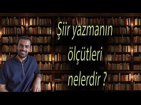 Şiir nasıl yazılır? Şiir nasıl olmalıdır ?