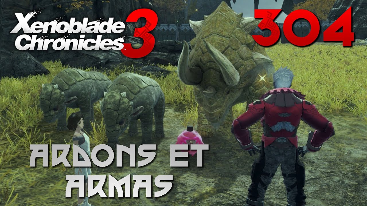Ardons et Armas [Xenoblade Chronicles 3] #304 - YouTube