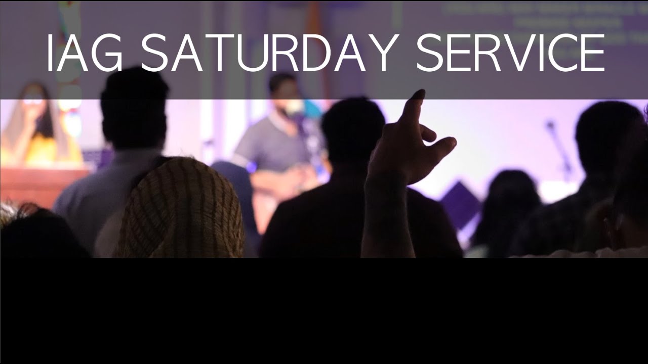IAG Saturday Night Service - 03/08/25 - YouTube