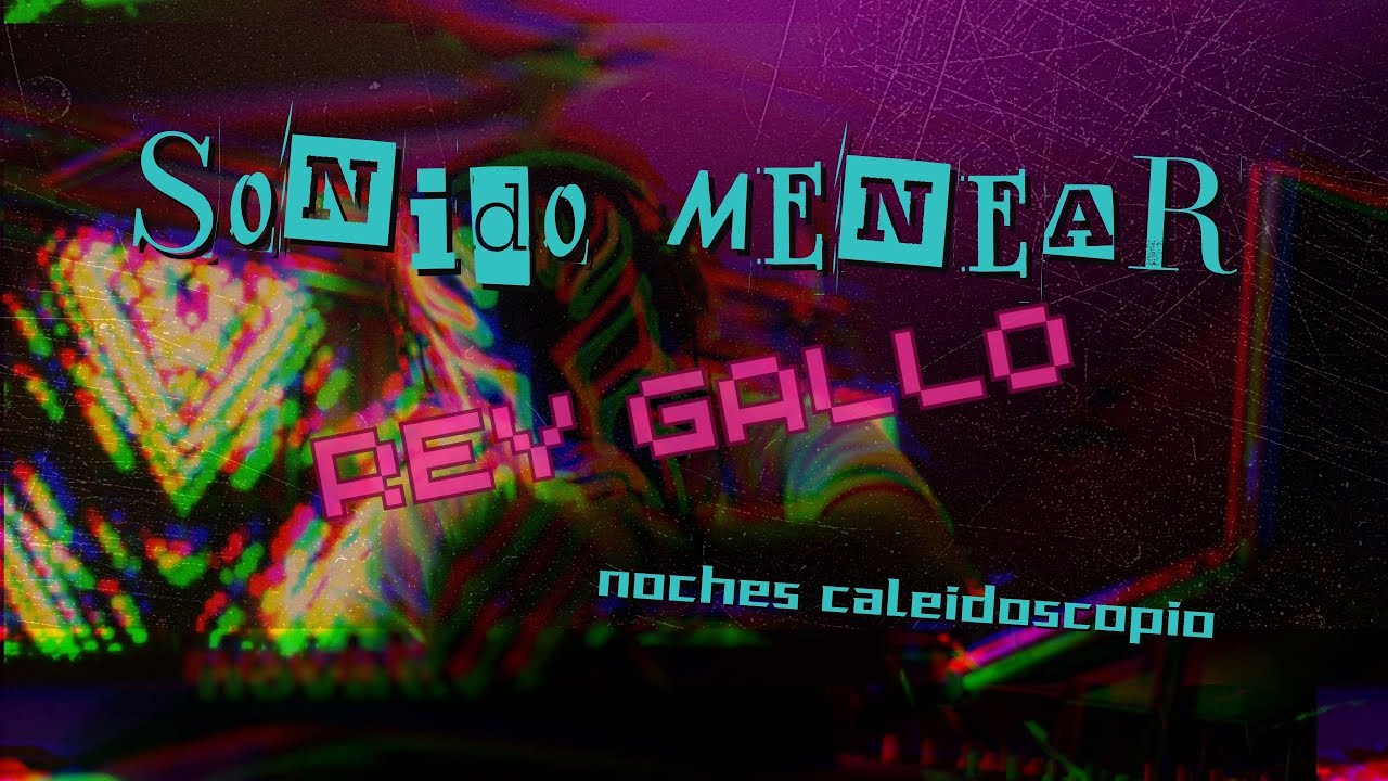 Rey Gallo - Sonido Menear - YouTube