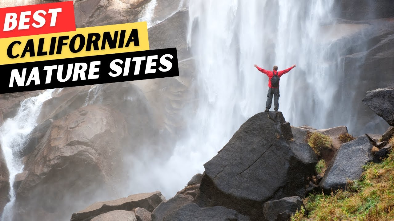The 35 MOST BEAUTIFUL Nature Sites In California You NEED To Add To ...