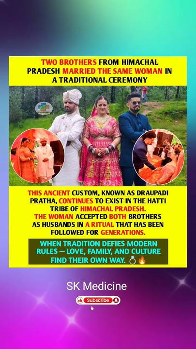 TWO BROTHERS MARRY ONE WOMAN — ANCIENT TRADITION STILL ALIVE IN HIMACHAL#trendingshorts # ...